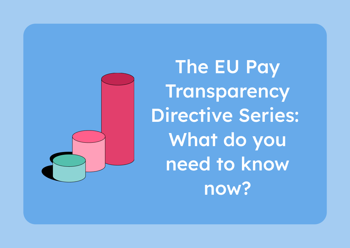 EU Pay Transparency Directive: What You Need to Know Now